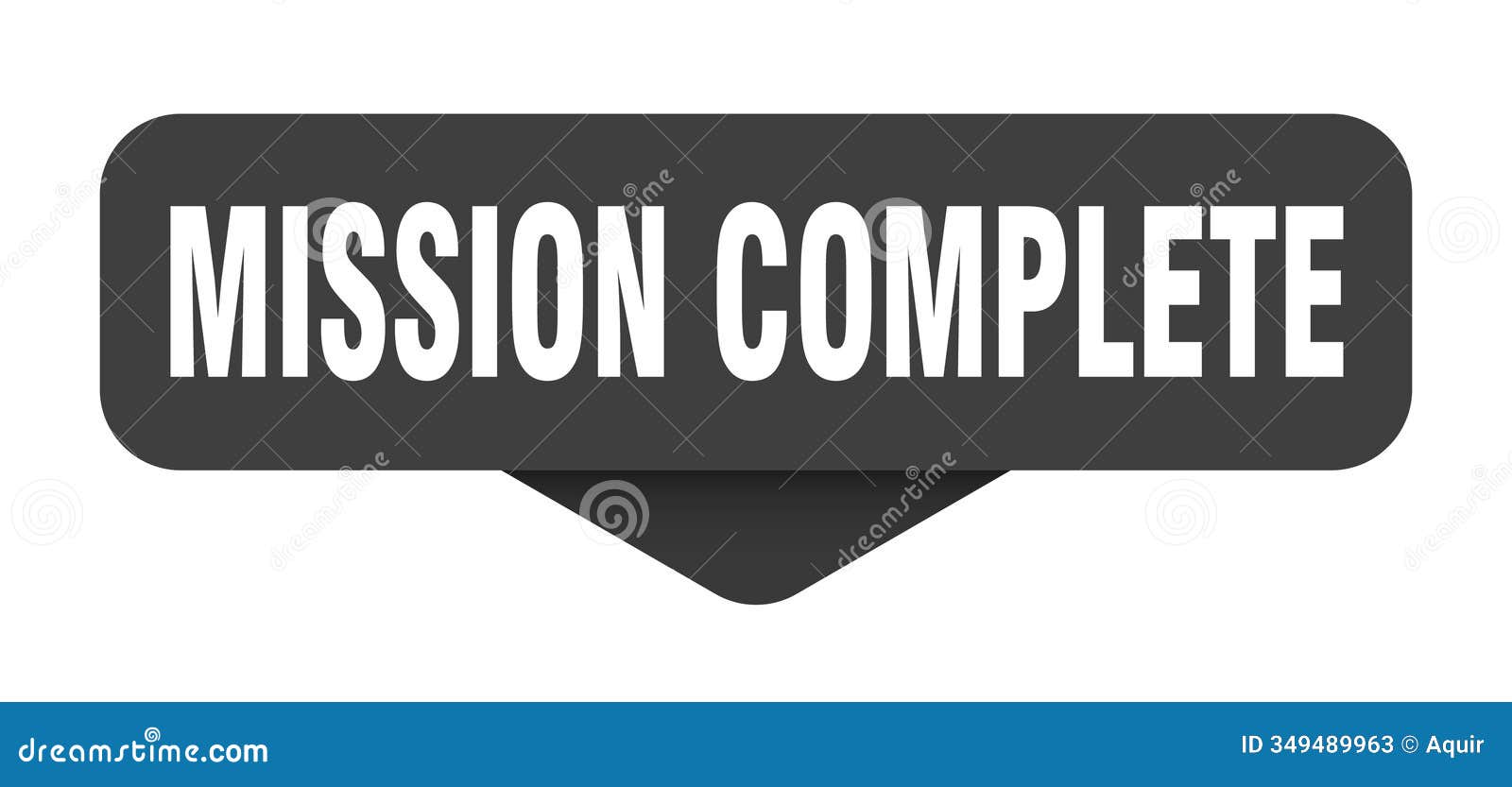 Mission Complete Sticker. Mission Complete Sign on Transparent ...