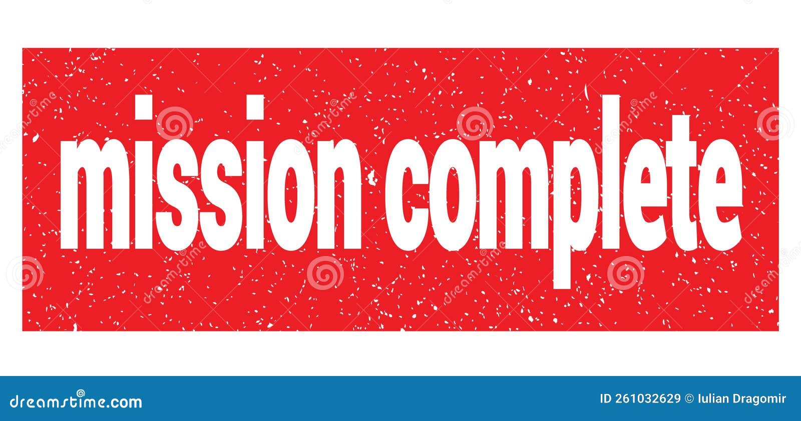 Mission Complete Text Written on Red Stamp Sign Stock Illustration ...