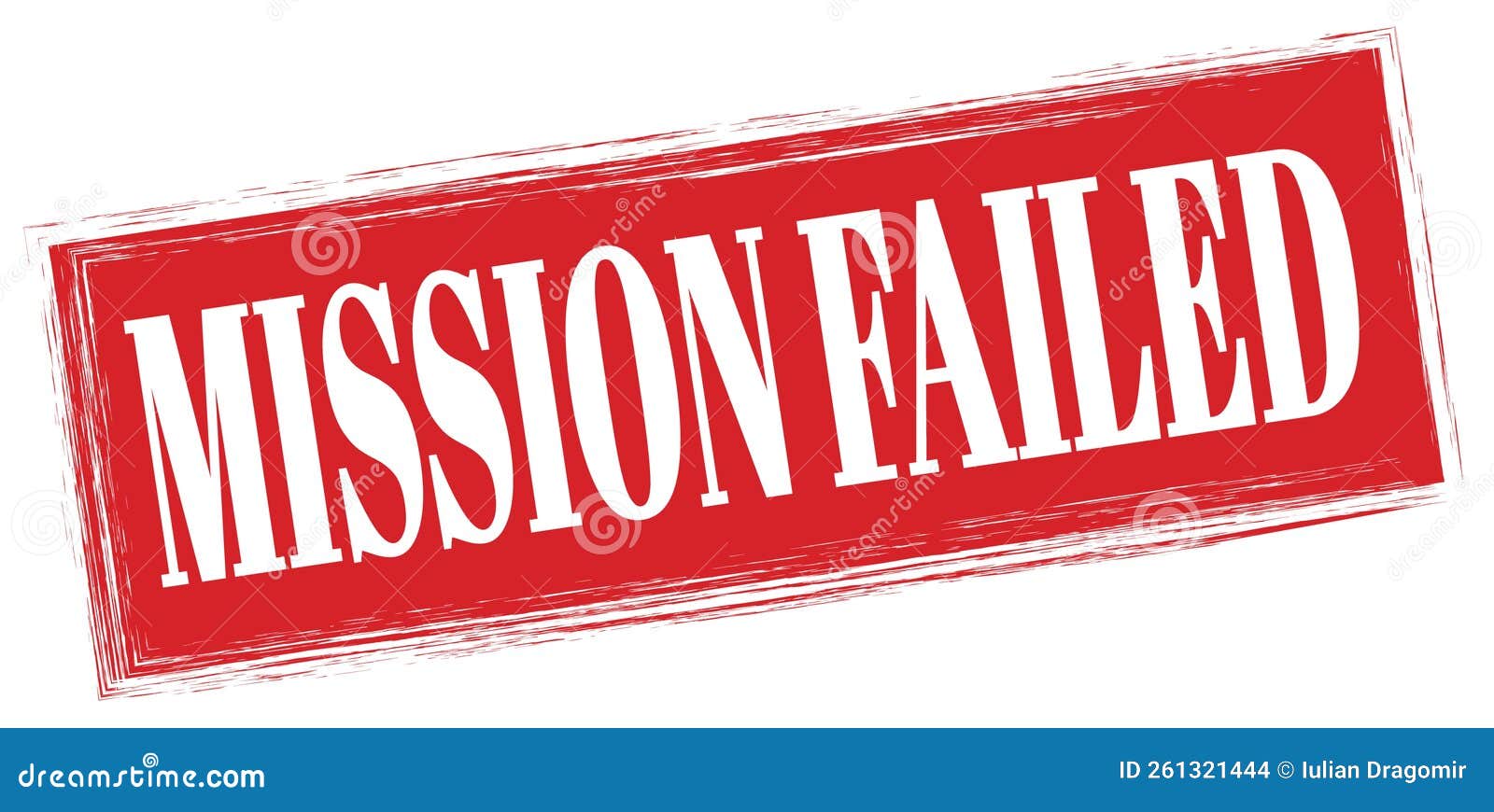 MISSION FAILED Text Written on Red Stamp Sign Stock Illustration ...