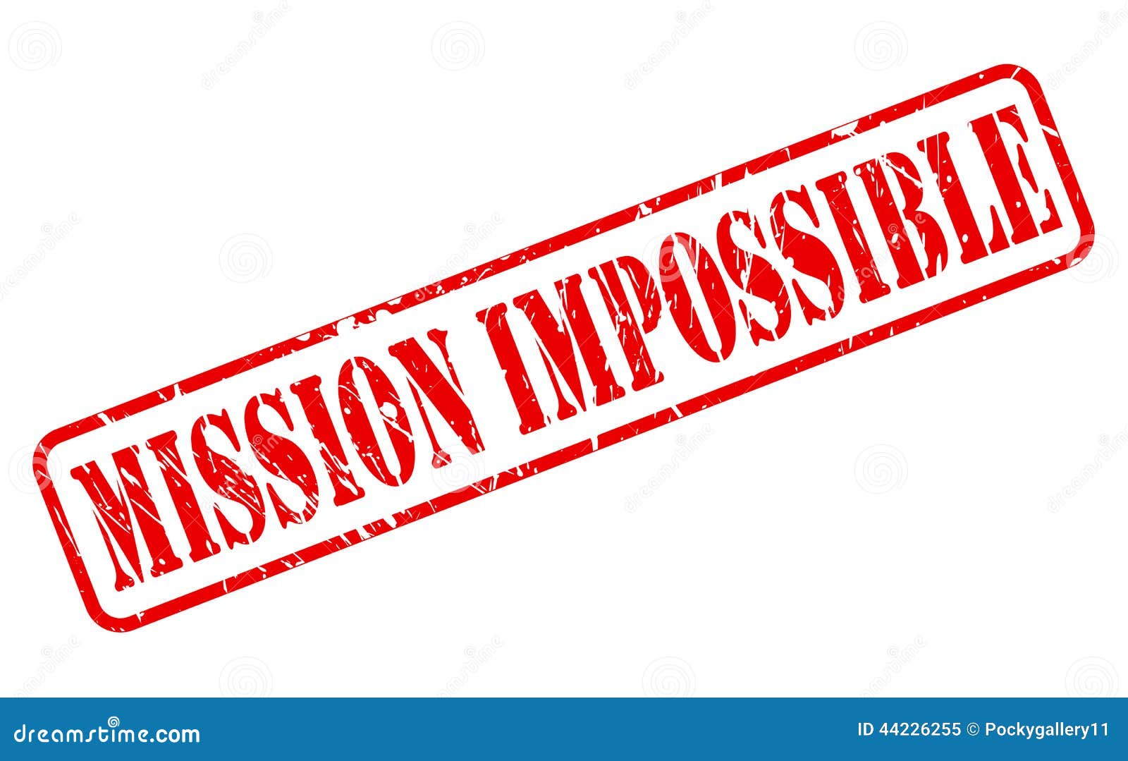 Mission Impossible Red Stamp Text Stock Vector - Illustration of notice ... Mission Impossible Red Stamp Text Stock Vector - Illustration of notice ...