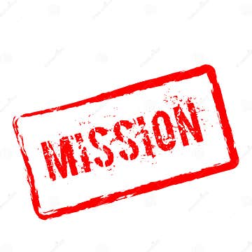 Mission Red Rubber Stamp Isolated on White. Stock Vector - Illustration ...