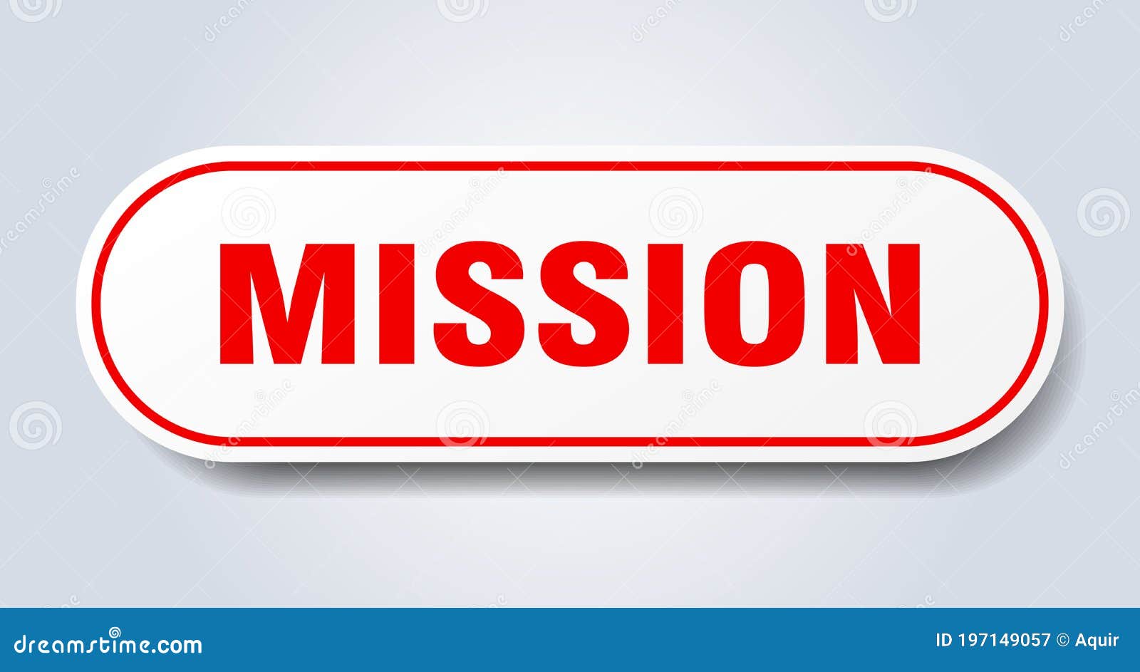 Mission Sign. Rounded Isolated Button. White Sticker Stock Vector ...