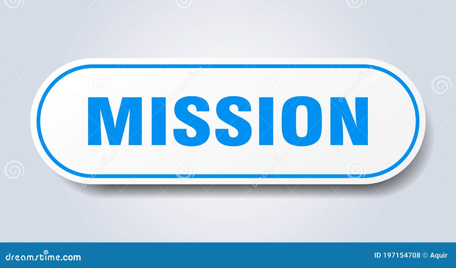 Mission Sign. Rounded Isolated Button. White Sticker Stock Vector ...