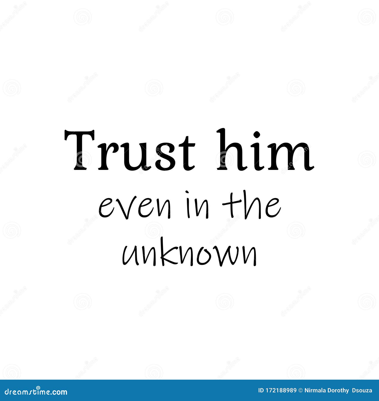 Trust Him, Even in the Unknown Stock Vector - Illustration of black ...