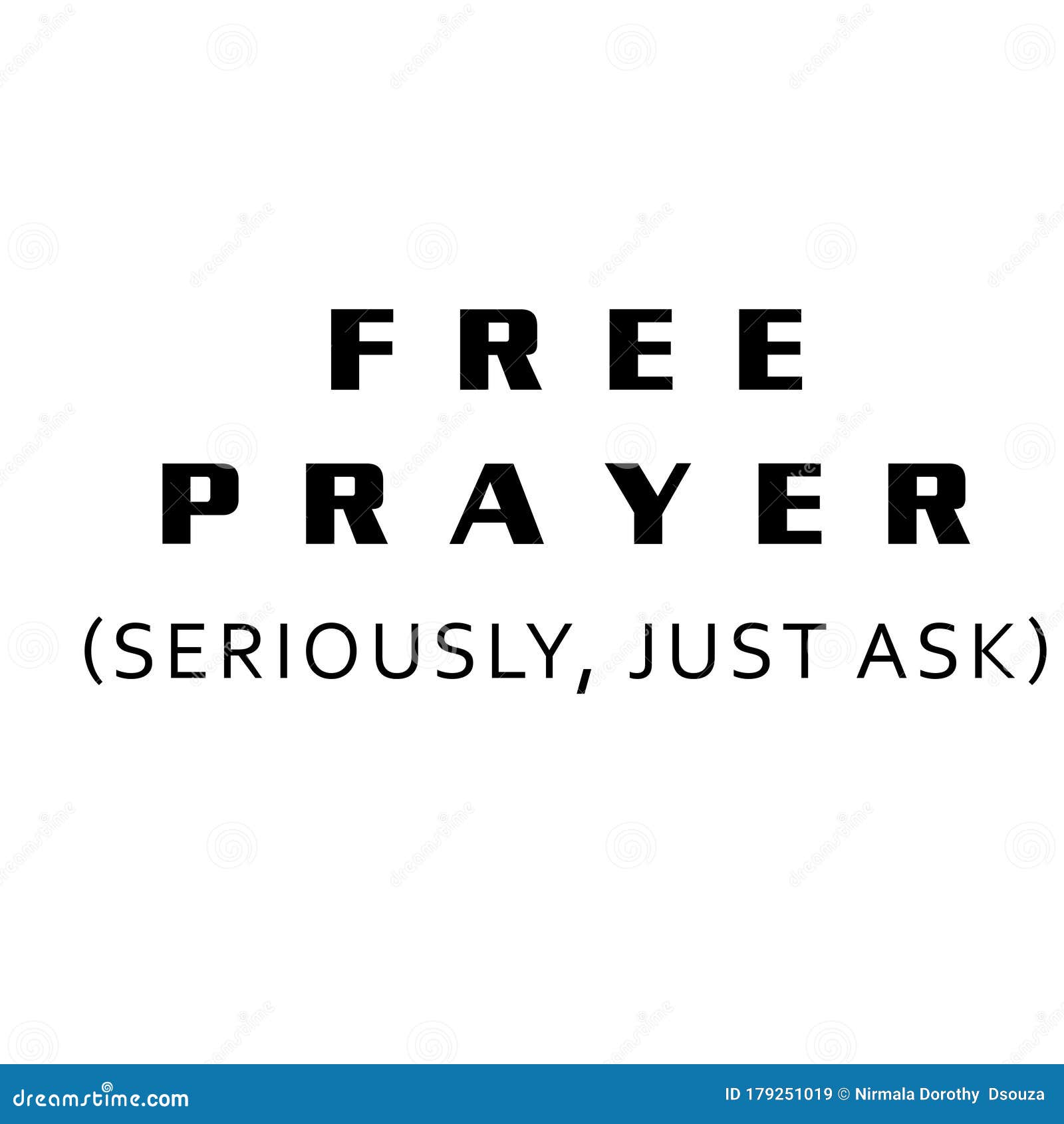 Free Prayer, Seriously Just Ask Stock Vector - Illustration of faith ...