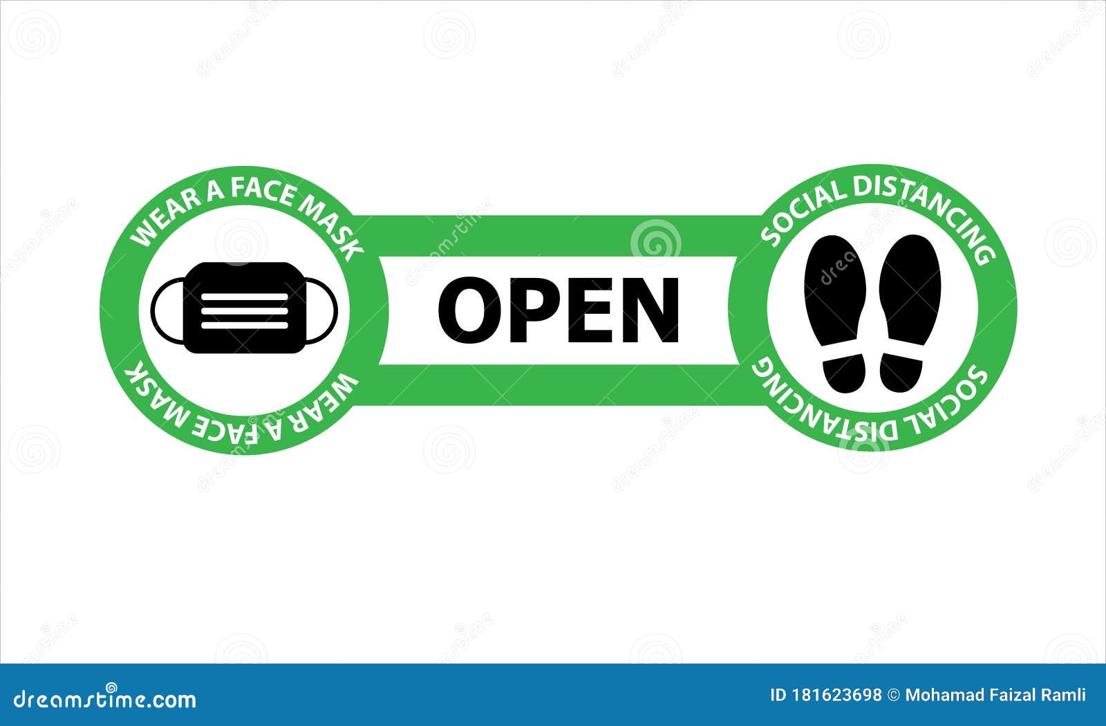 Vector Illustration of Green Open Sign with an Advice or Precaution To ...