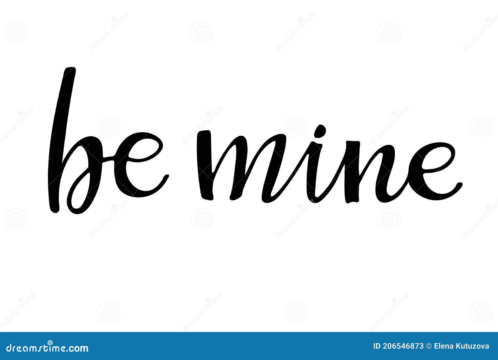 Be Mine Text. Happy Valentines Day. Hand Written Lettering. Vector ...