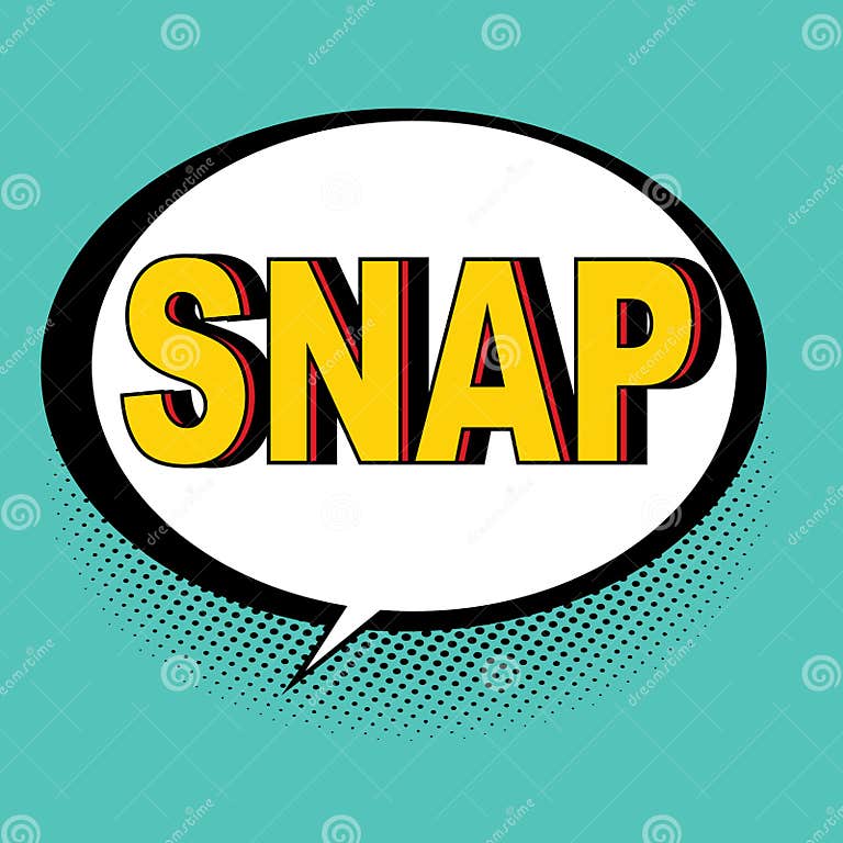 Snap Comic Text Vector Illustration Stock Illustration - Illustration ...