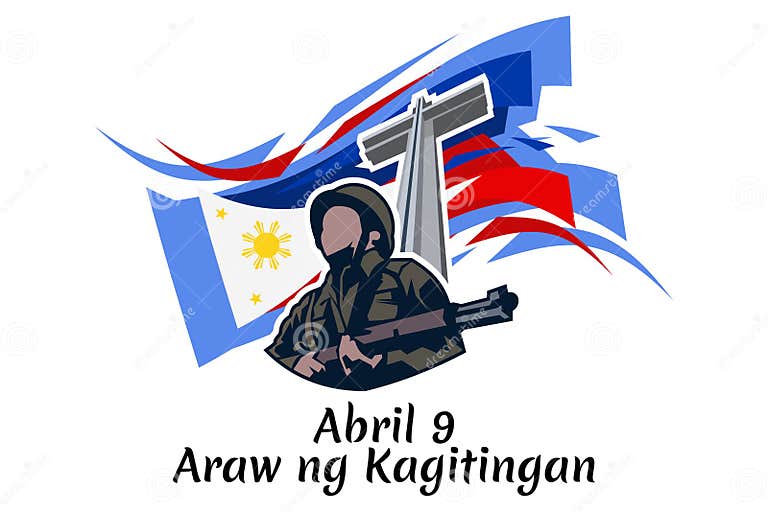 Translation: April 9. Day of Valor. Also Known As Bataan Day Vector ...
