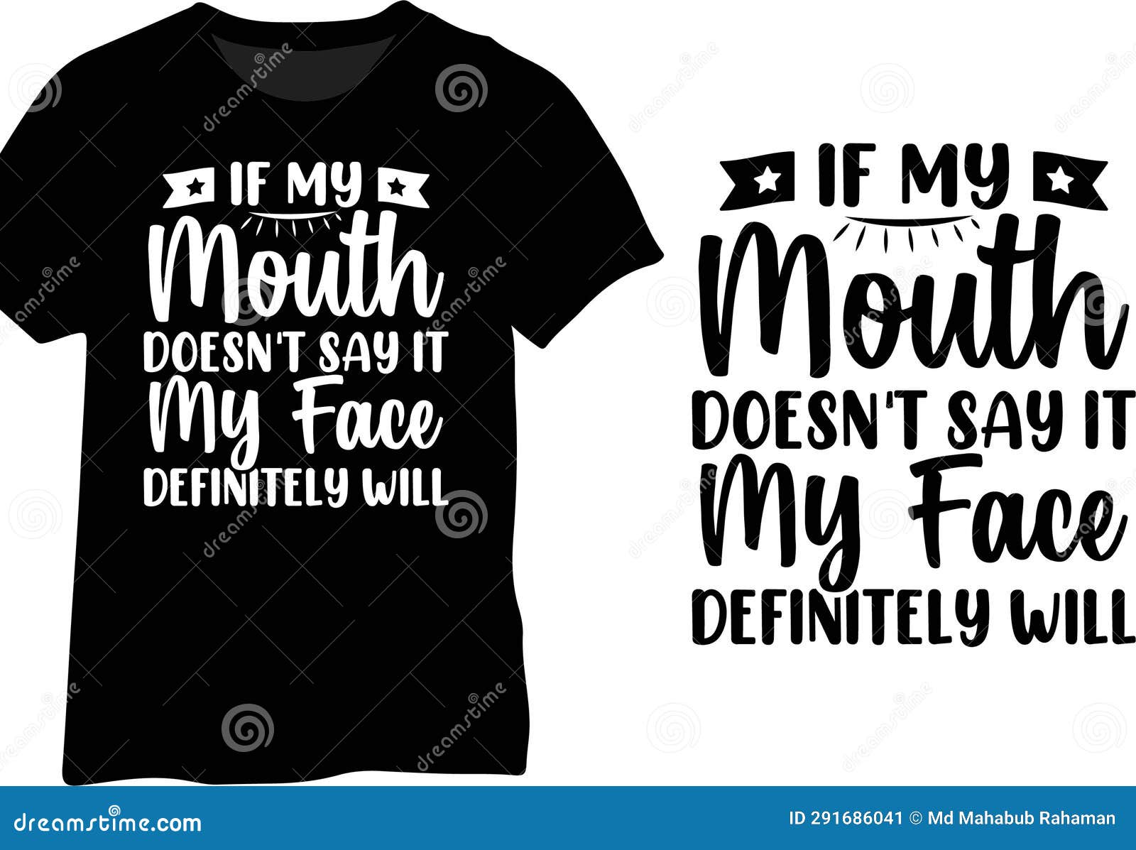 If My Mouth Doesn T Say it My Face Definitely Will, Funny Sarcastic ...