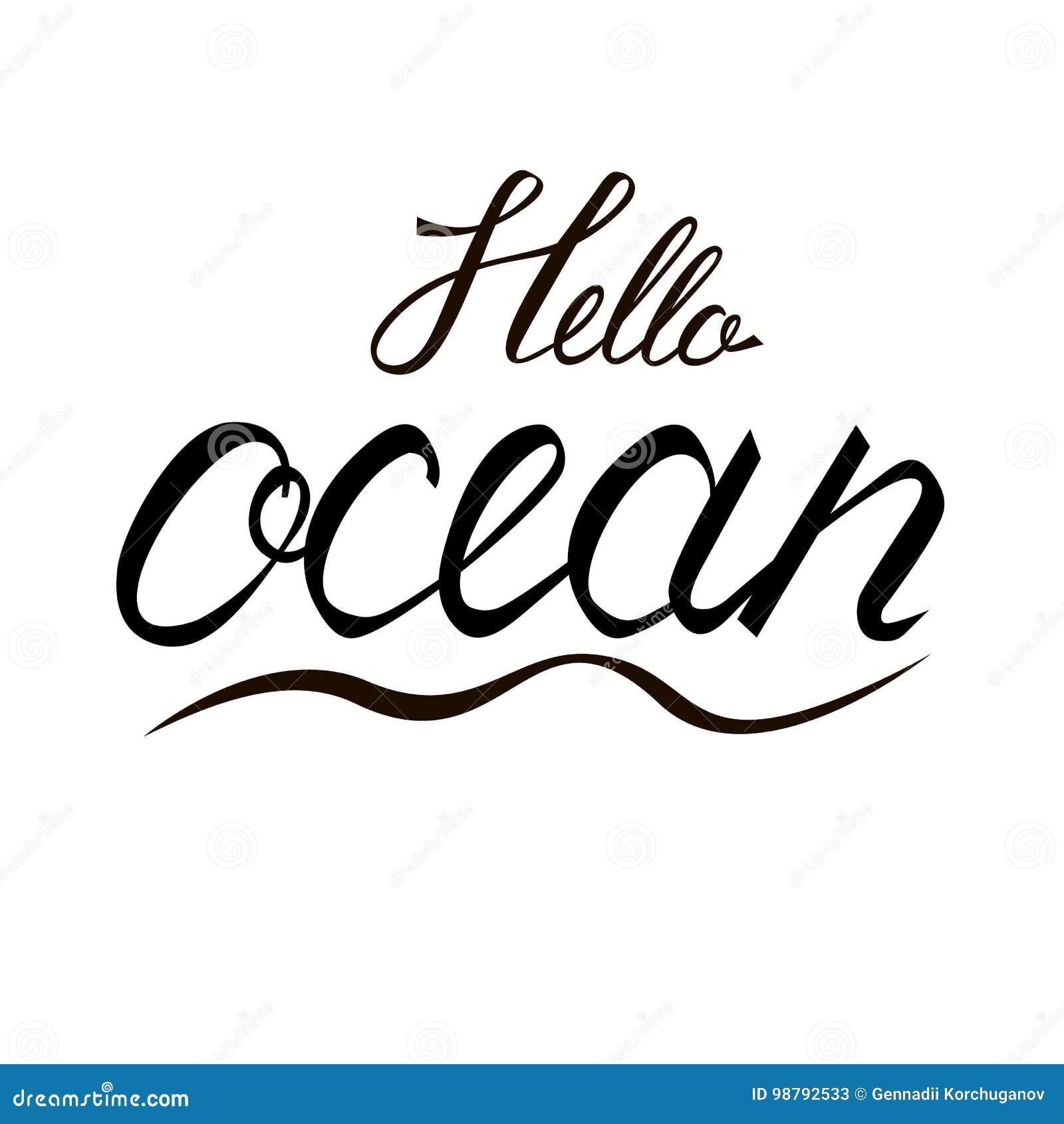 Hello Ocean. Lettering Phrase Isolated On White Background. Design ...