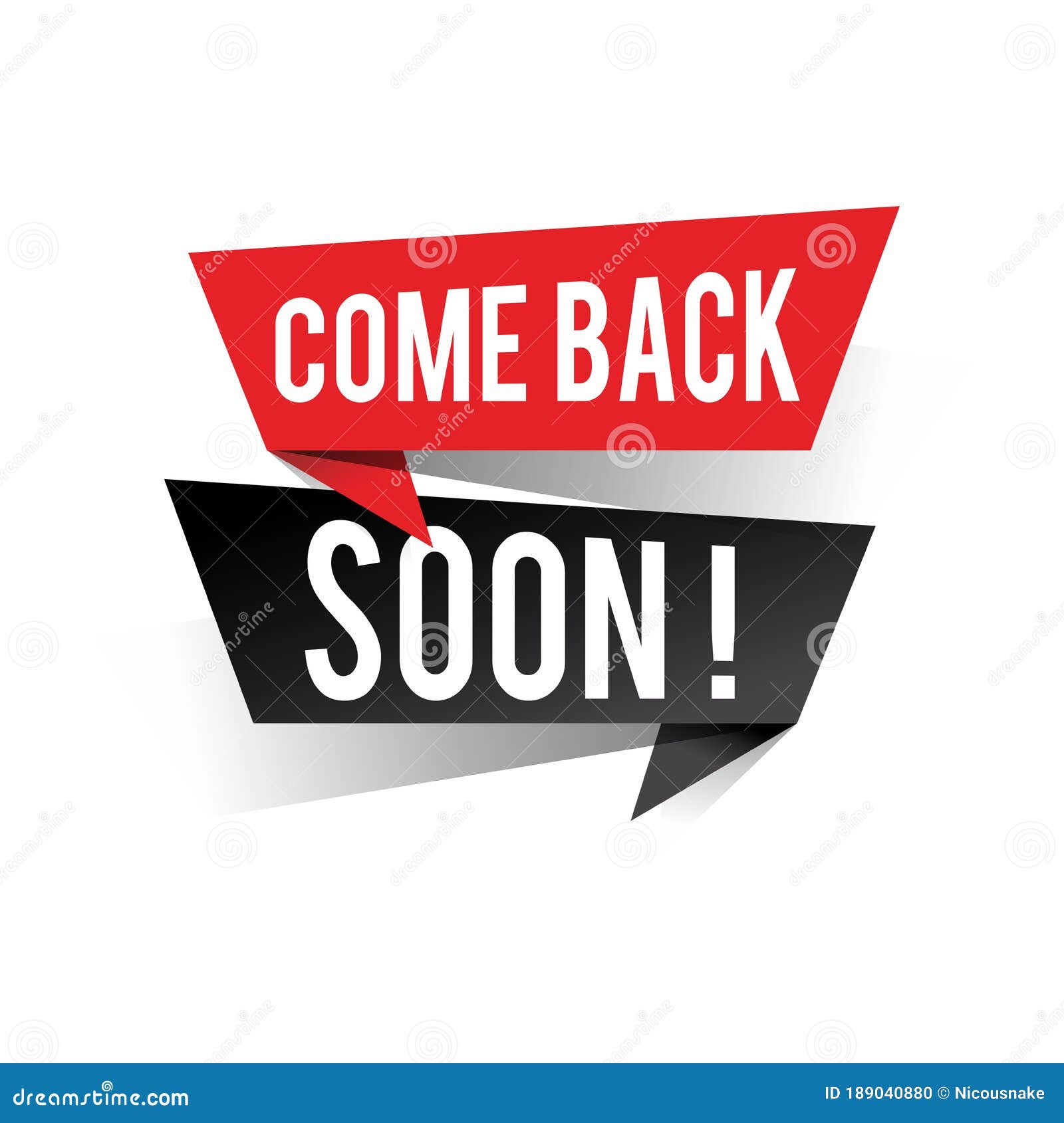 Modern Design Come Back Soon Text on Speech Bubbles Concept Stock ...