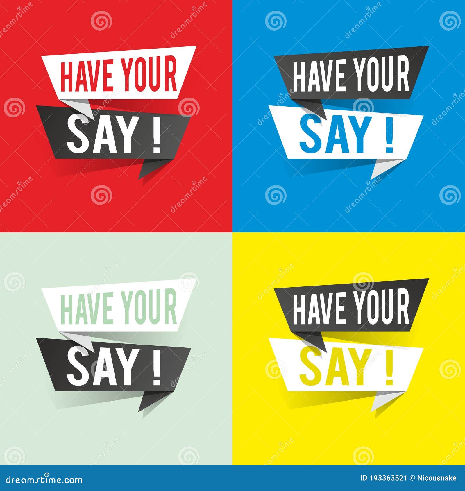 Modern Design Have Your Say Text on Speech Bubbles Concept Stock Vector ...