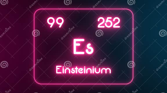 Modern Periodic Table Einsteinium Element Neon Text Illustration Stock ...