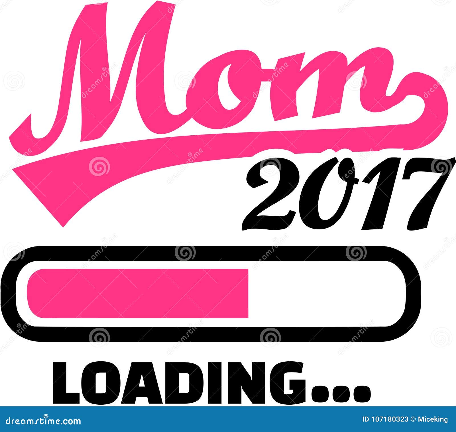Mom 2017 is loading stock vector. Illustration of mother - 107180323