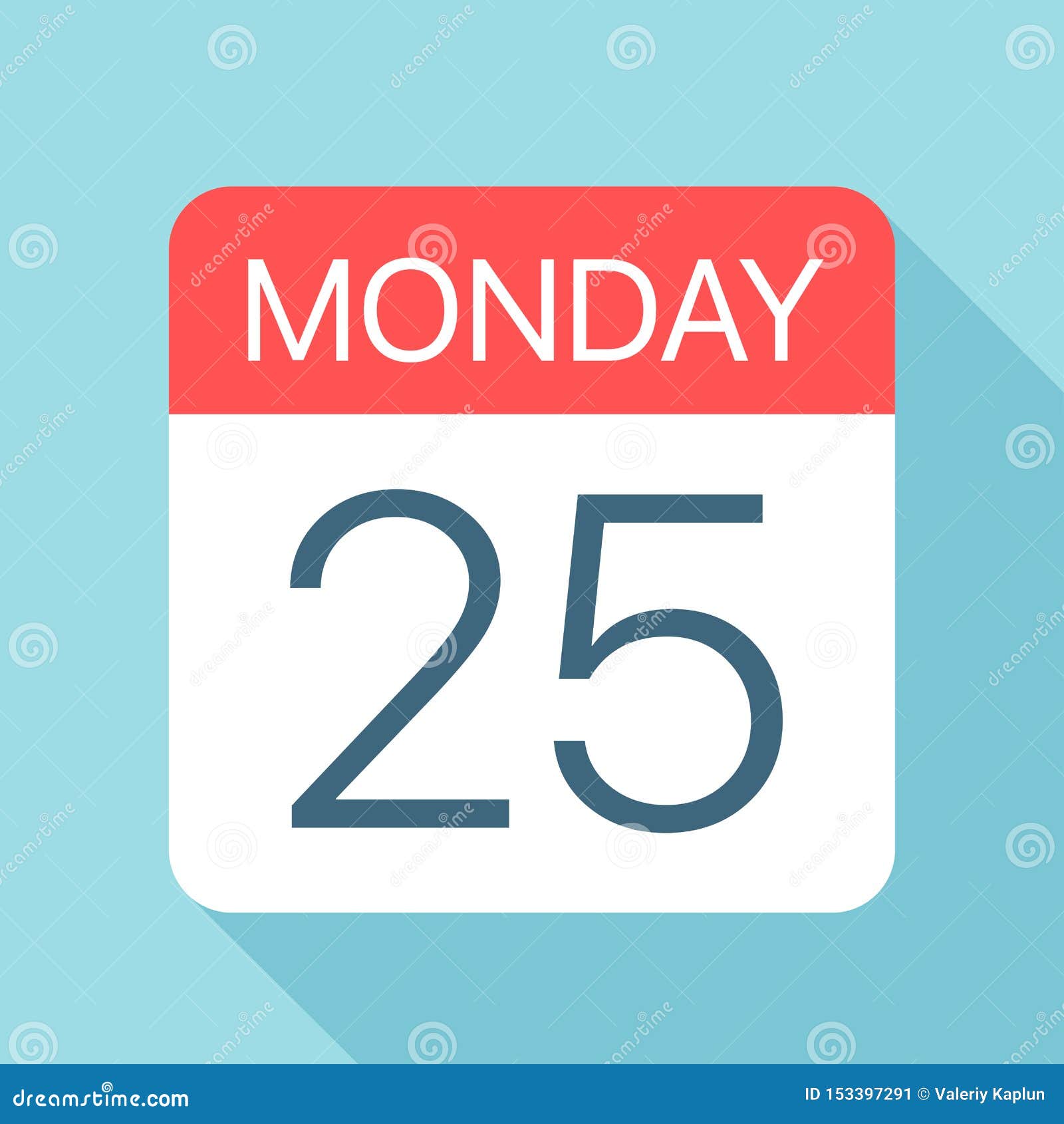 Monday 25 - Calendar Icon. Vector Illustration of Week Day Paper Leaf ...