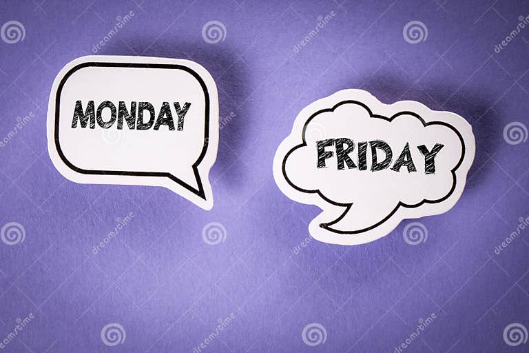 Monday and Friday. Two Speech Bubbles with Text on a Violet Background ...