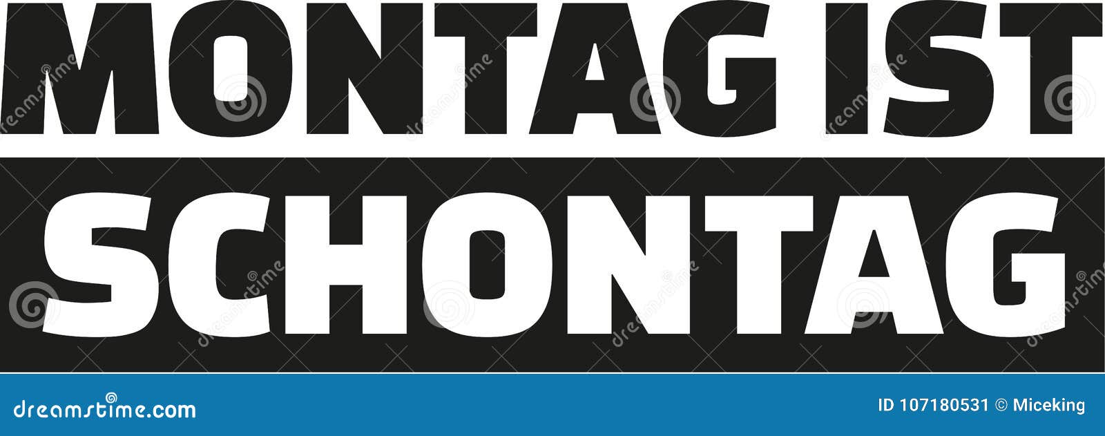 Monday is Rest Day. German Slogan. Stock Vector - Illustration of ...