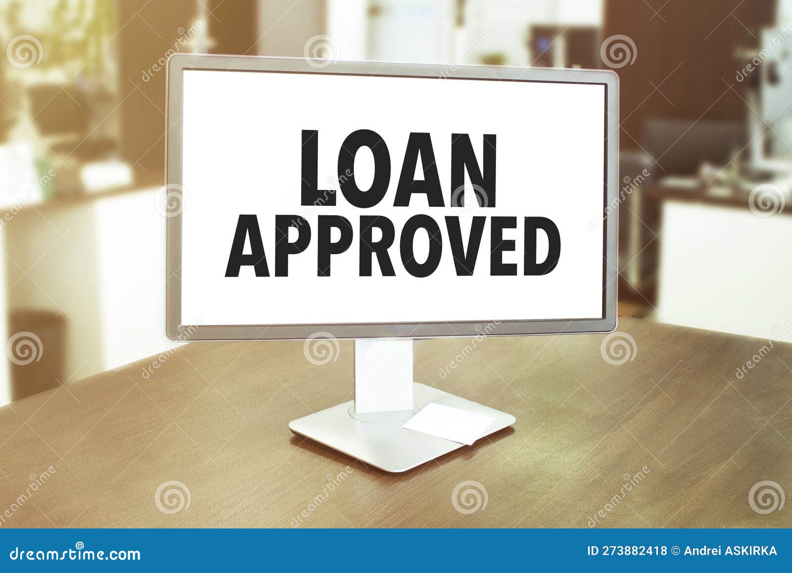 Monitor in Modern Office with Text Loan Approved on the Screen in the ...