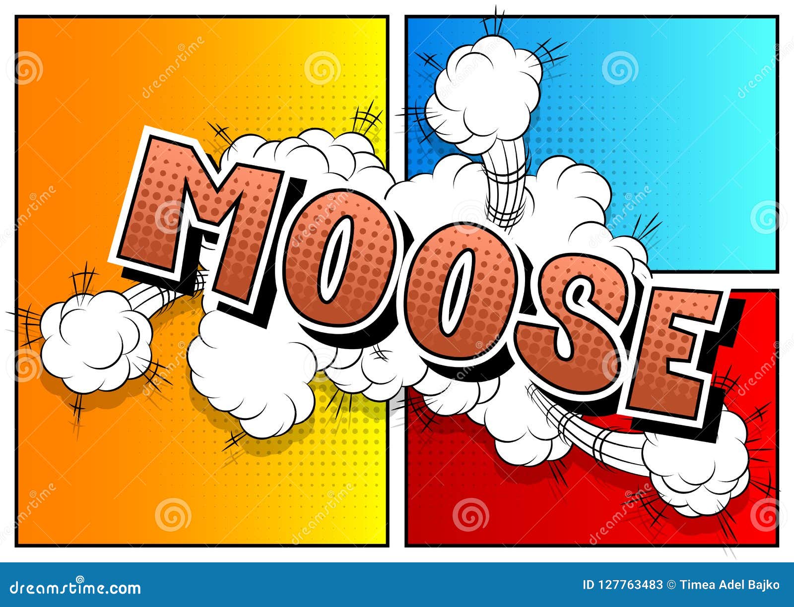 Moose - Vector Illustrated Comic Book Style Phrase. Stock Illustration ...