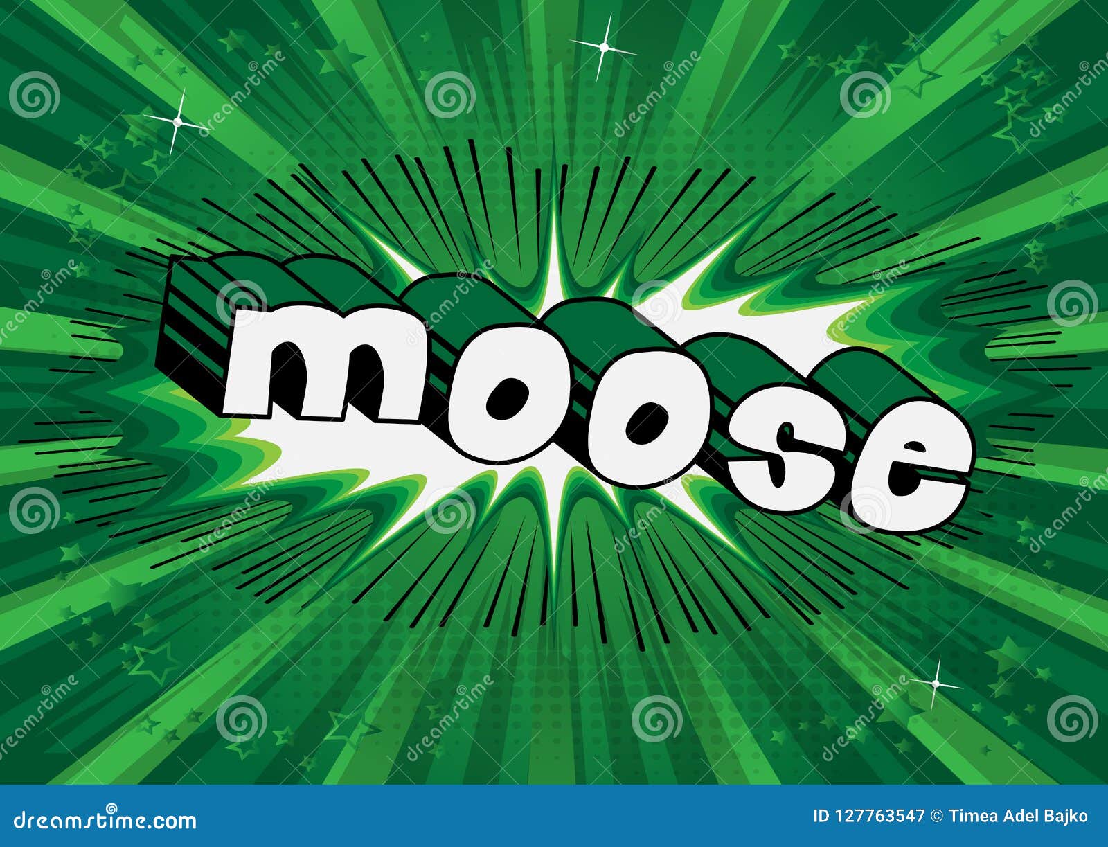 Moose - Vector Illustrated Comic Book Style Phrase. Stock Illustration ...