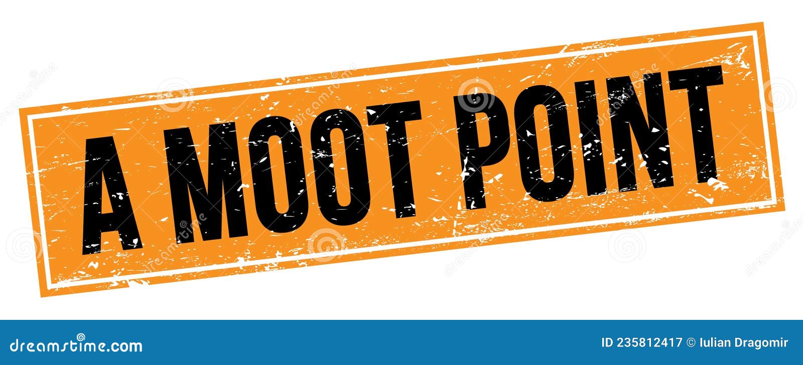 A MOOT POINT Text on Black Orange Grungy Rectangle Stamp Stock ...