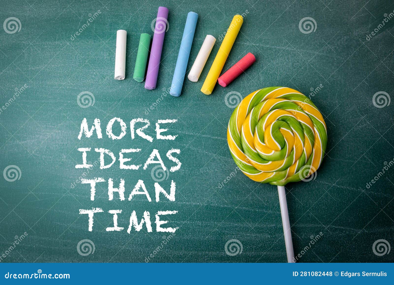 More Ideas Than Time. Green Chalkboard Background Stock Photo - Image ...