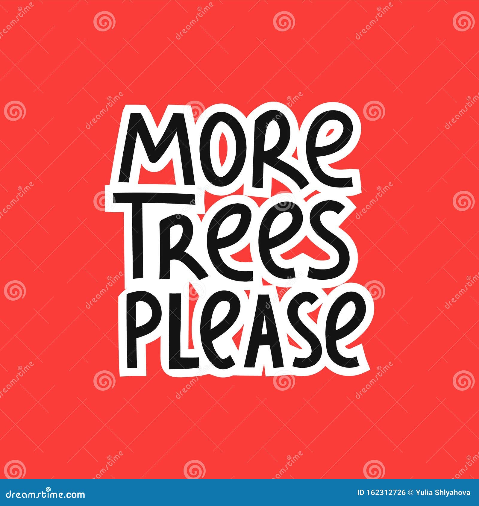 More Trees Please Modern Lettering on Red Background. Stock Vector ...