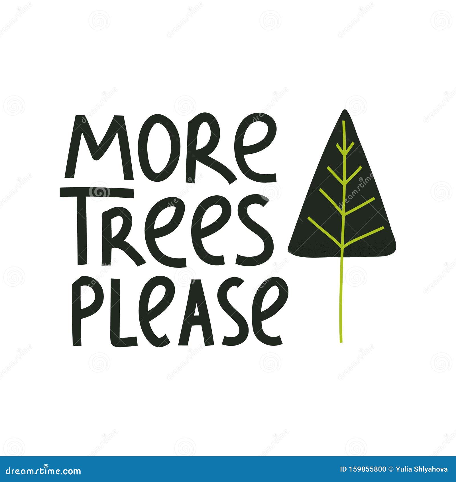 More Trees Please Modern Lettering on White Background with Tree Stock ...