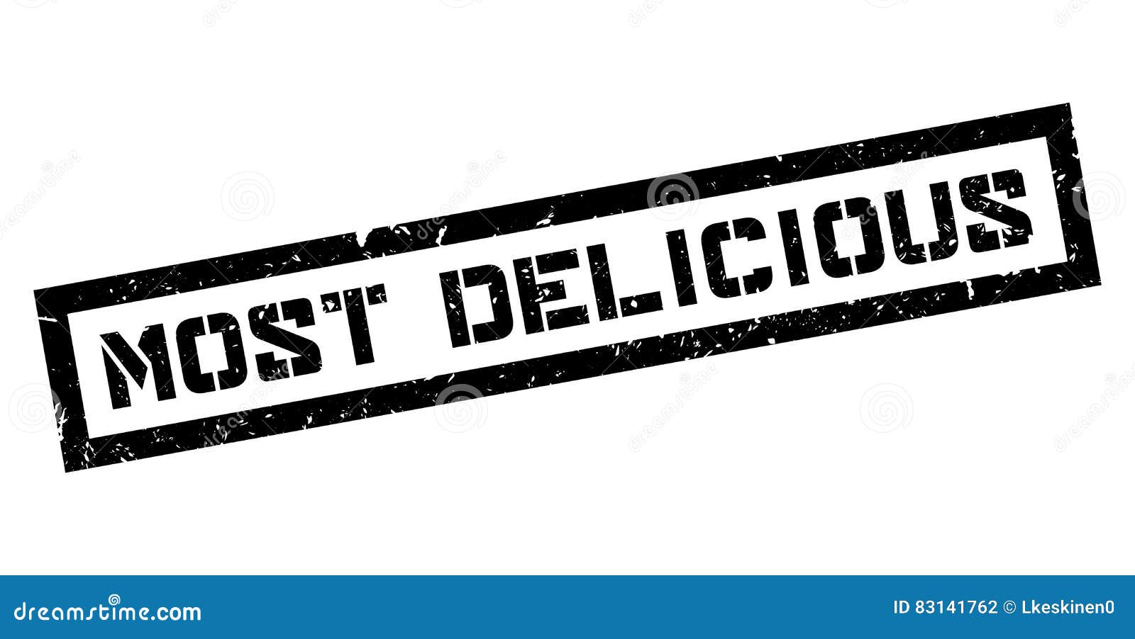 Most Delicious Rubber Stamp Stock Illustration - Illustration of ...