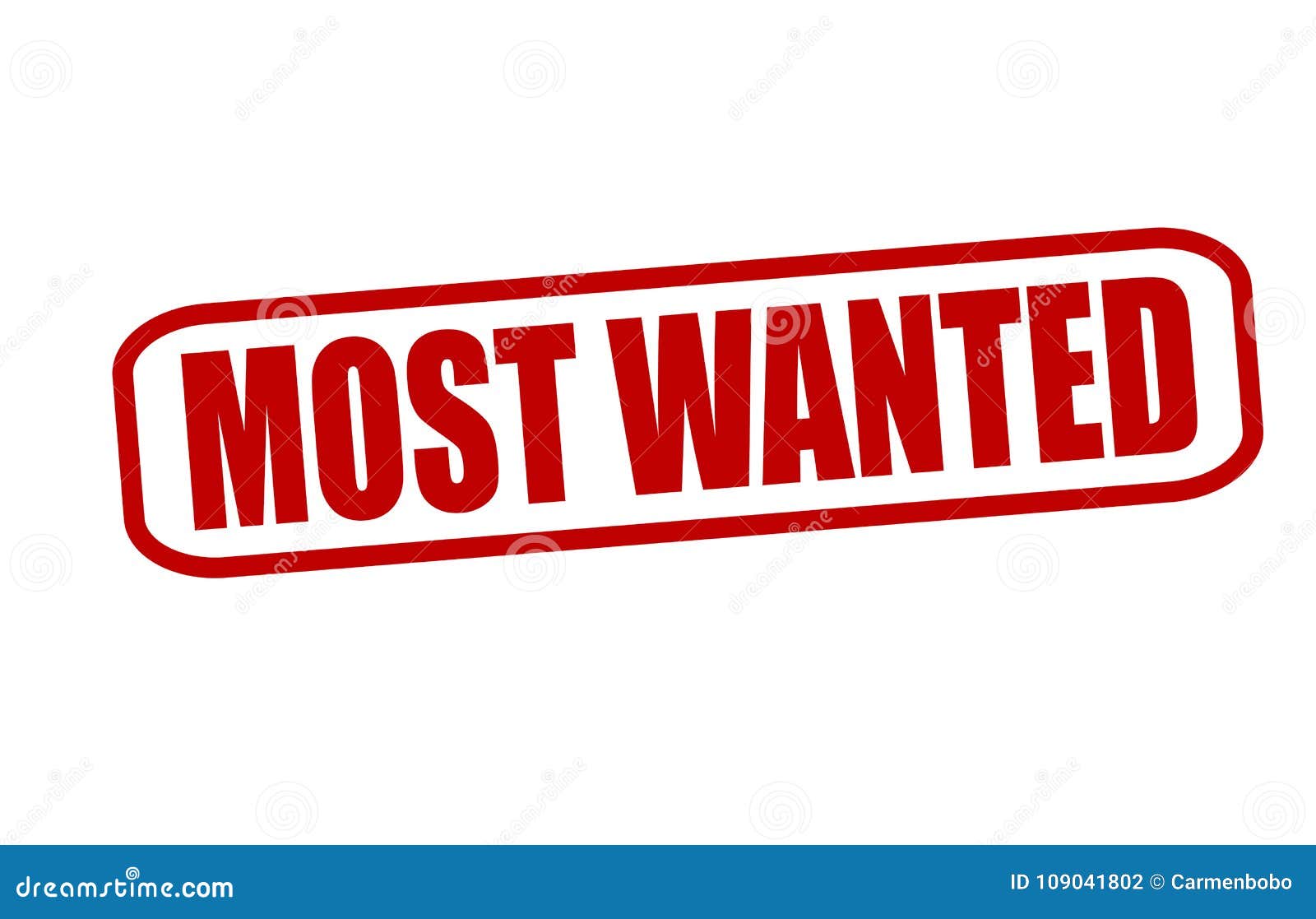 Most wanted stock illustration. Illustration of sign - 109041802