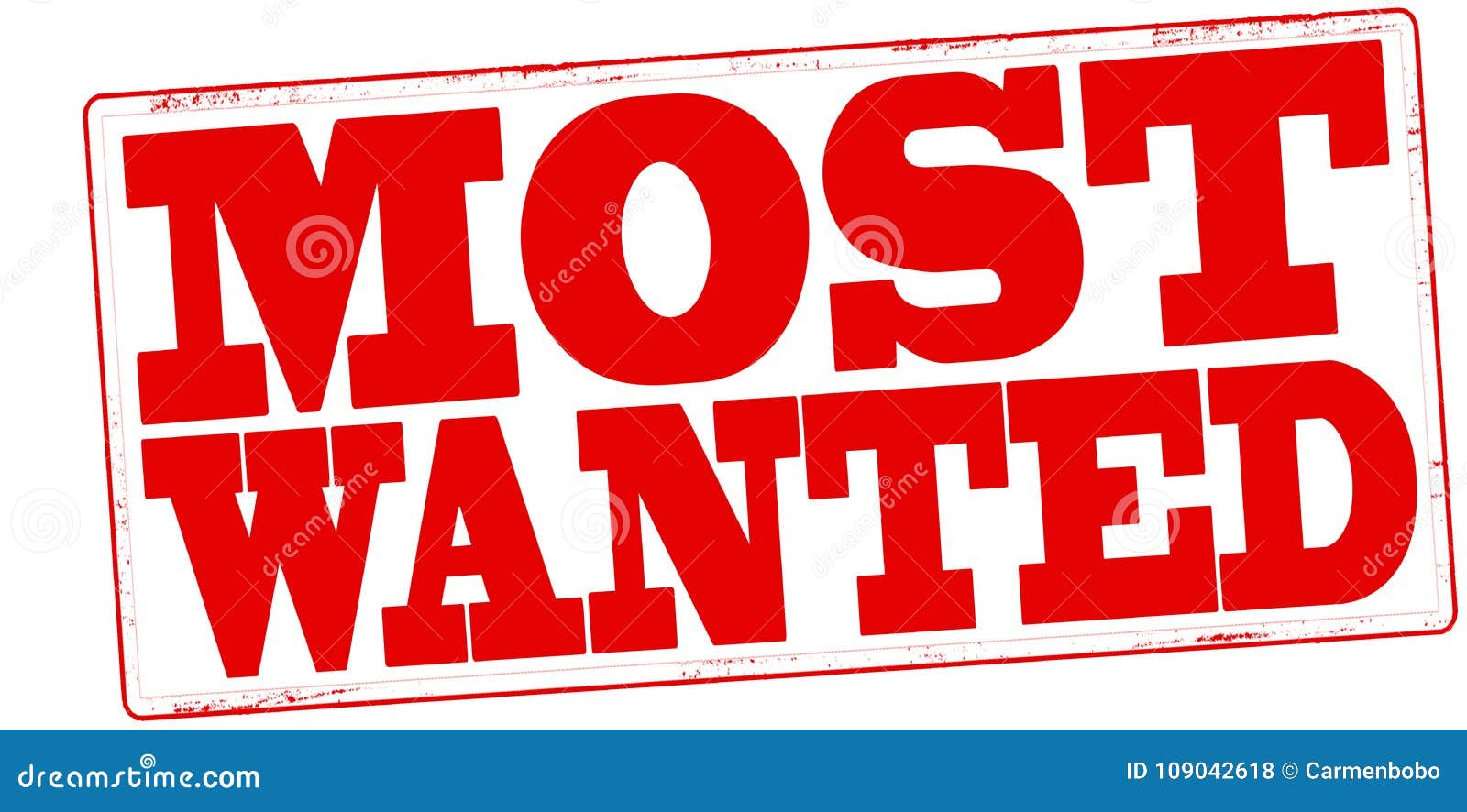 Most wanted stock illustration. Illustration of symbol - 109042618