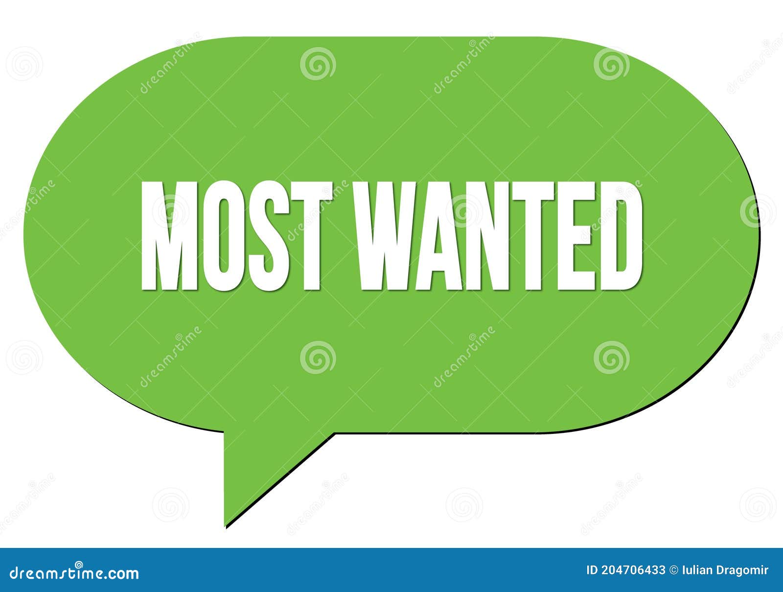 MOST WANTED Text Written in a Green Speech Bubble Stock Illustration ...