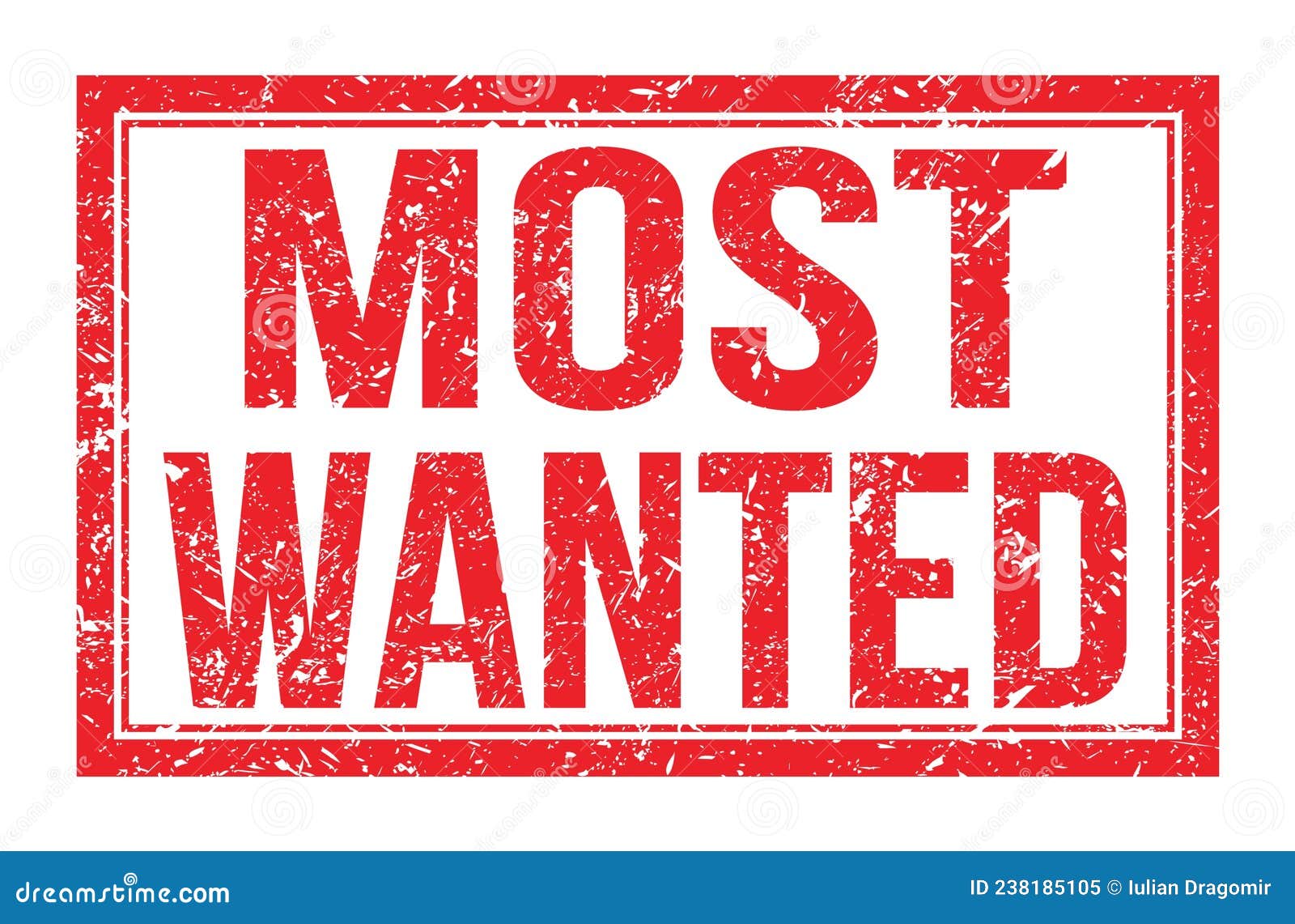MOST WANTED, Words on Red Rectangle Stamp Sign Stock Illustration ...