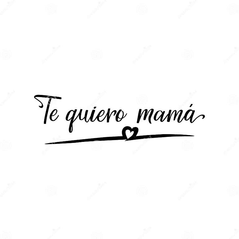 I Love You Mom In Spanish Lettering Ink Illustration Modern Brush