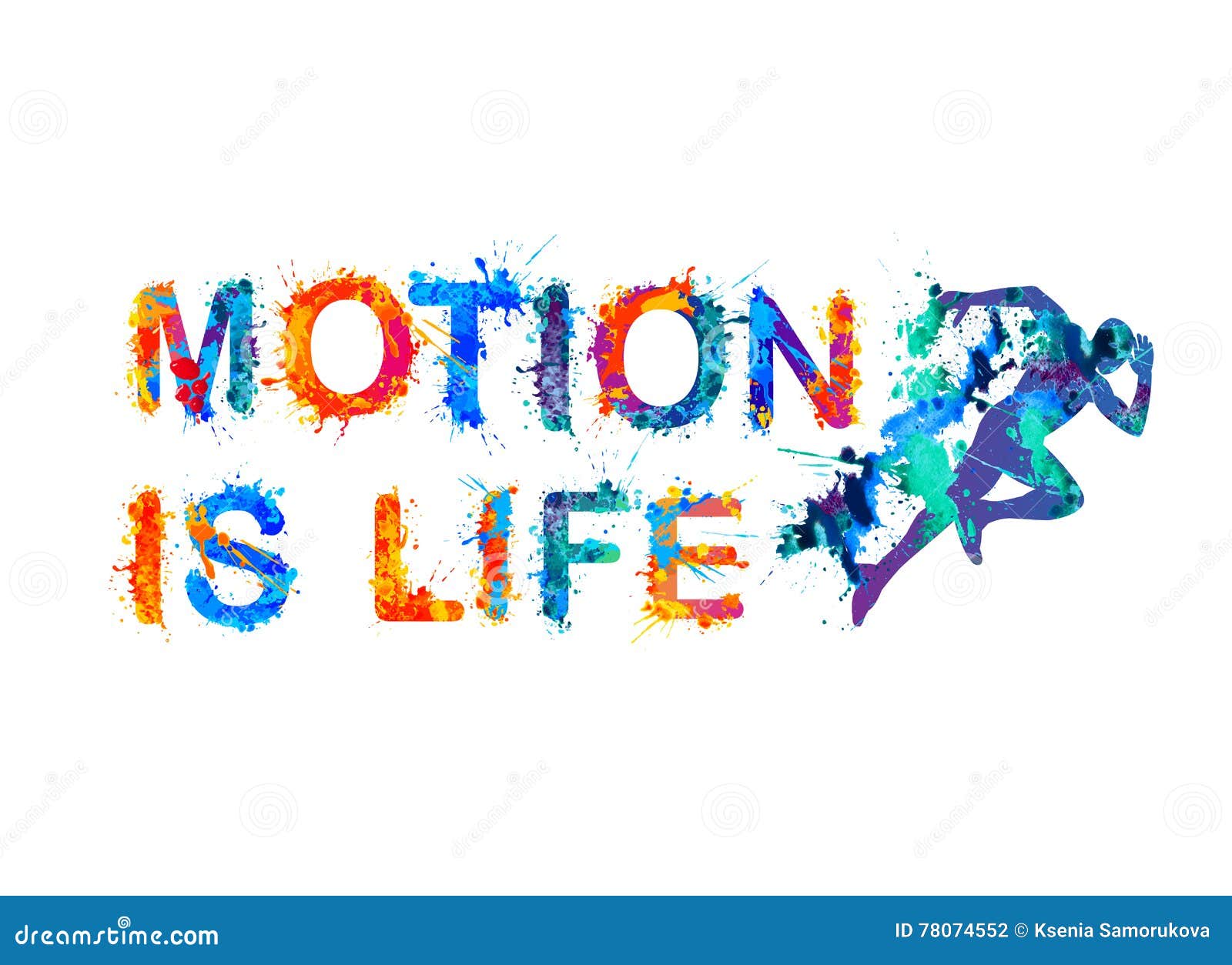 Motion is Life. Splash Paint Stock Vector - Illustration of ...