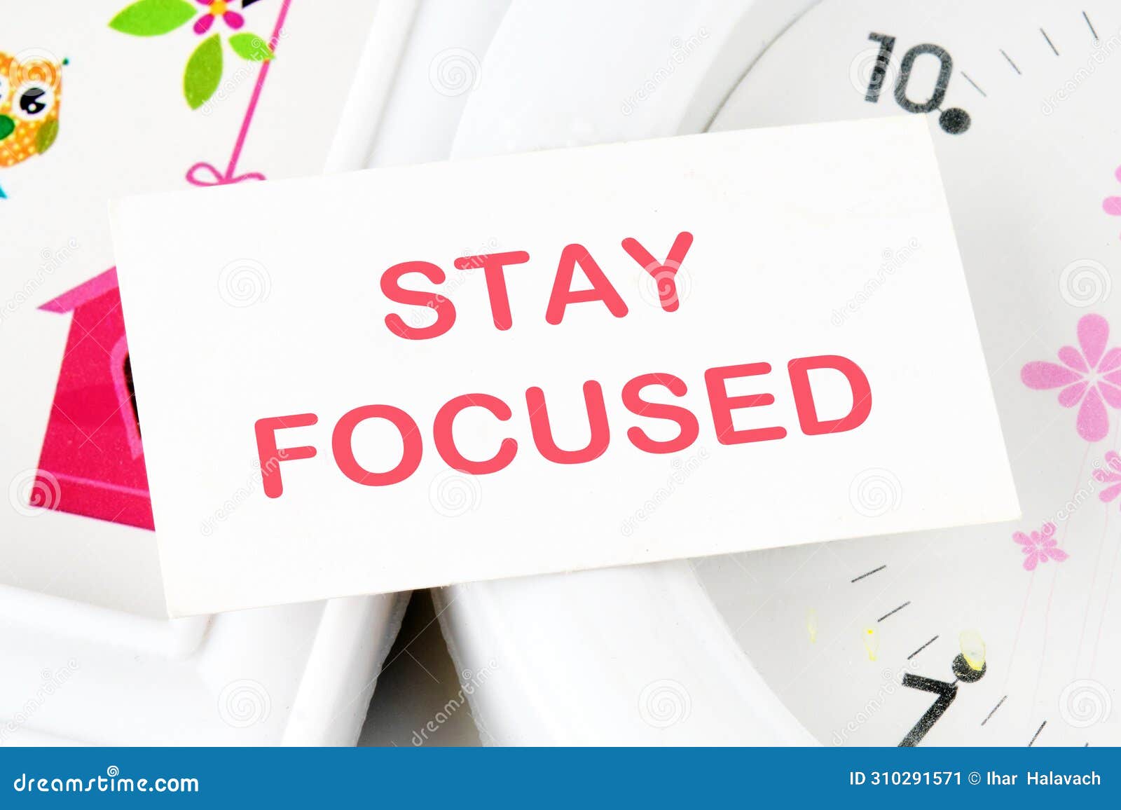 Motivation Concept. STAY FOCUSED Written on a White Card Stock Image ...