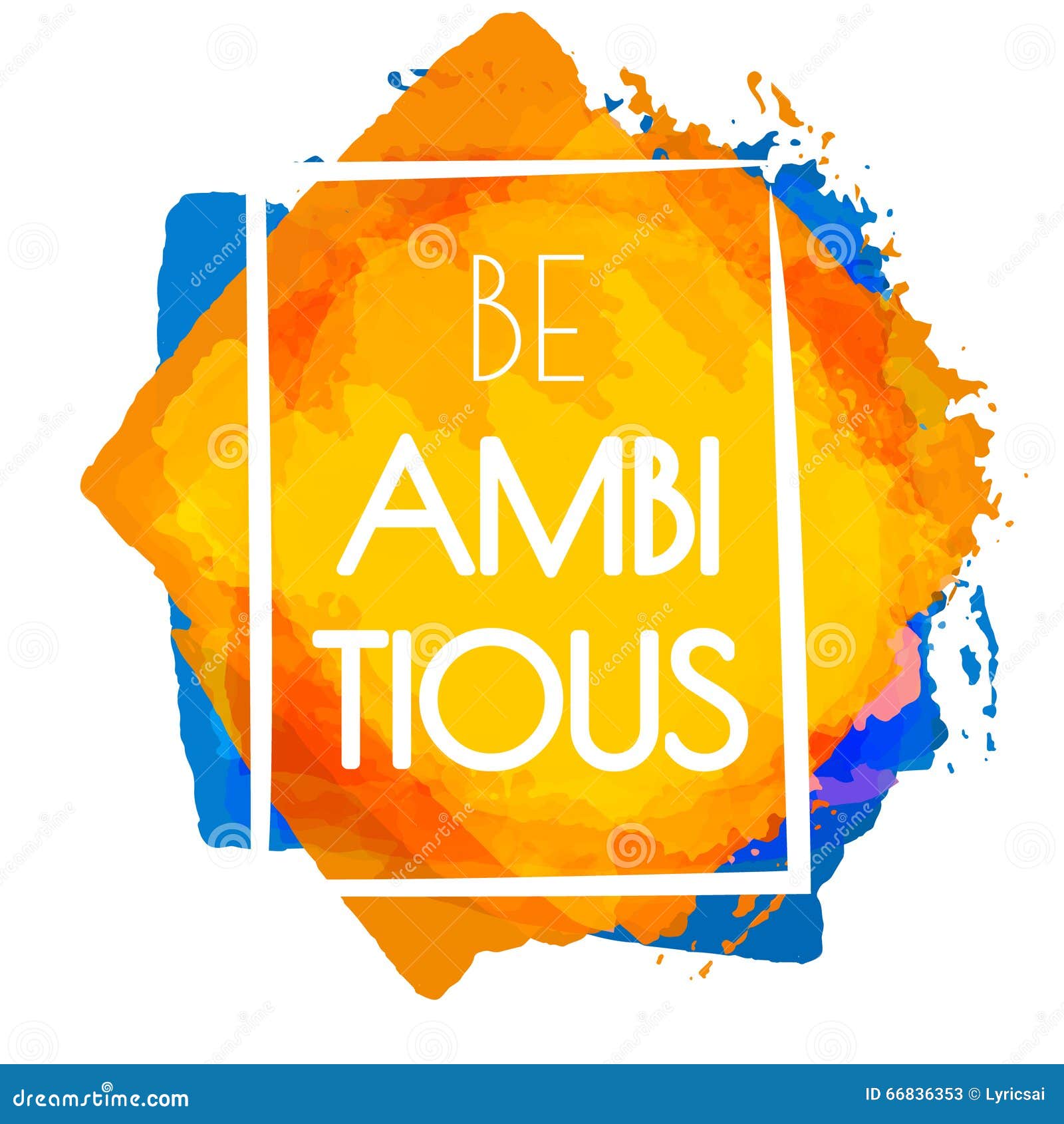 Motivational Frame Ambitious. Stock Vector - Illustration of ...