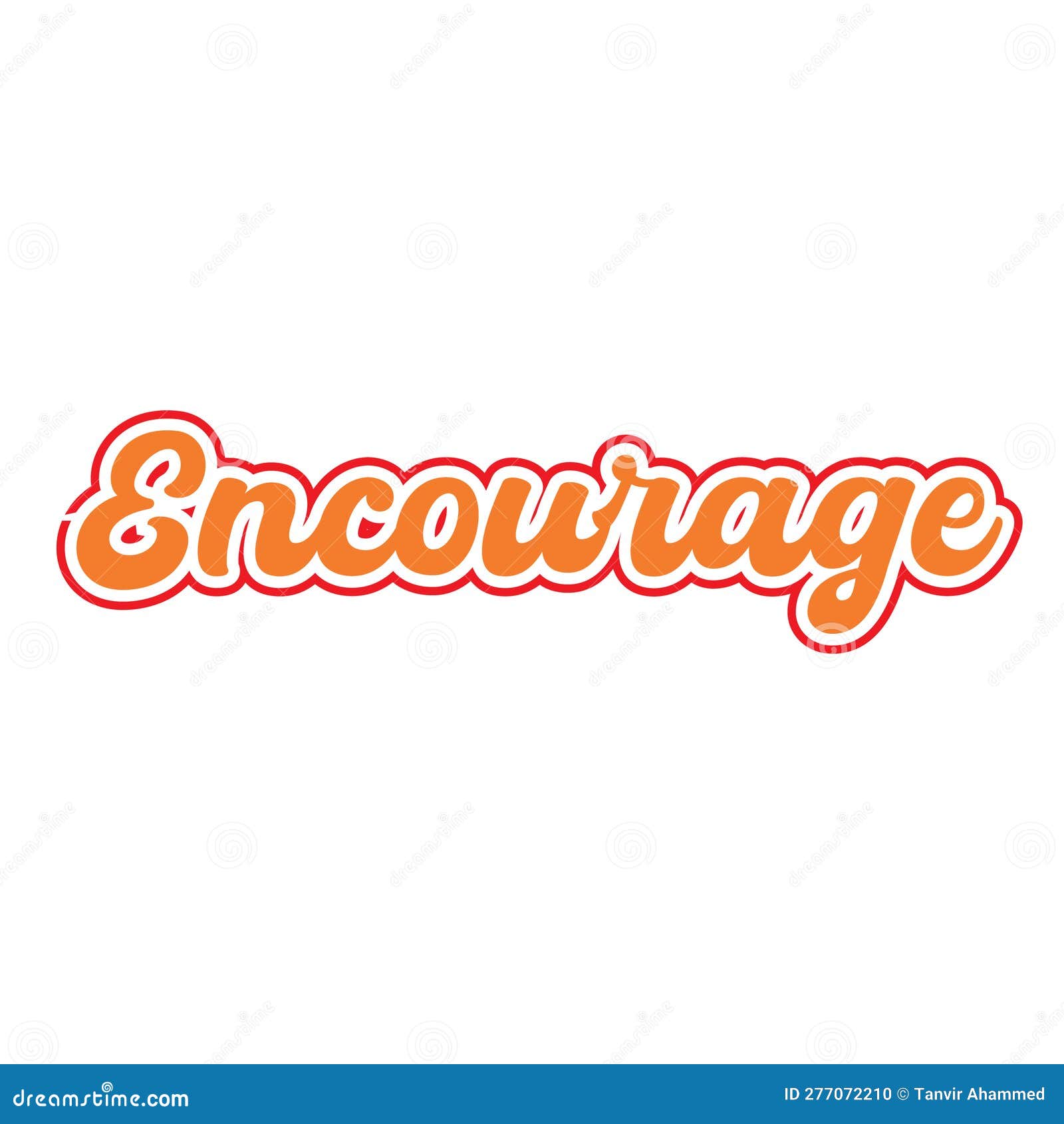 Encourage Motivational and Inspirational Lettering Colorful Style Text ...