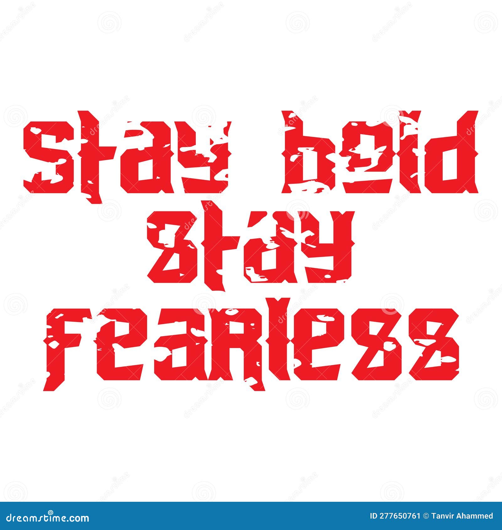 Stay Bold Stay Fearless Motivational and Inspirational Lettering ...