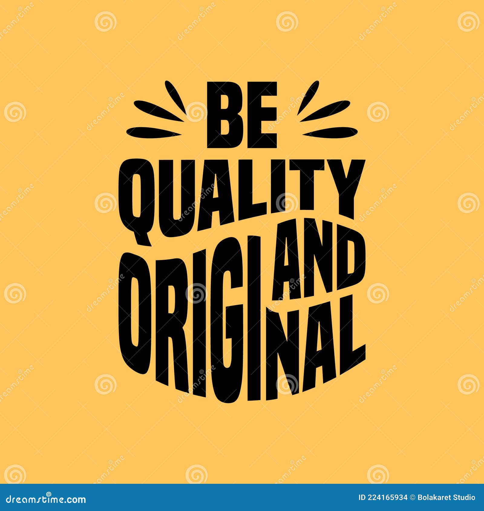 Be Quality and Original Motivation Quote Handwritten Vector Design ...
