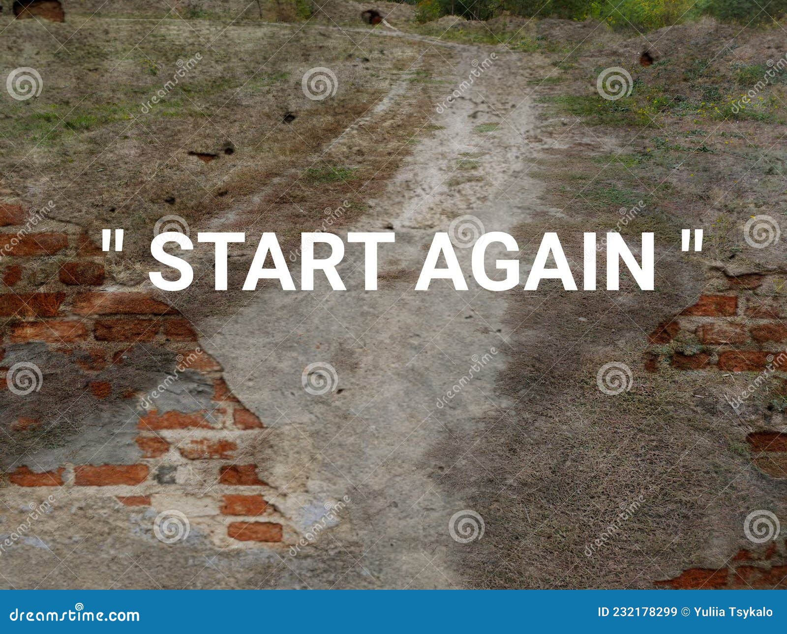 Motivational. Life Quote Start Again Stock Image - Image of iron ...