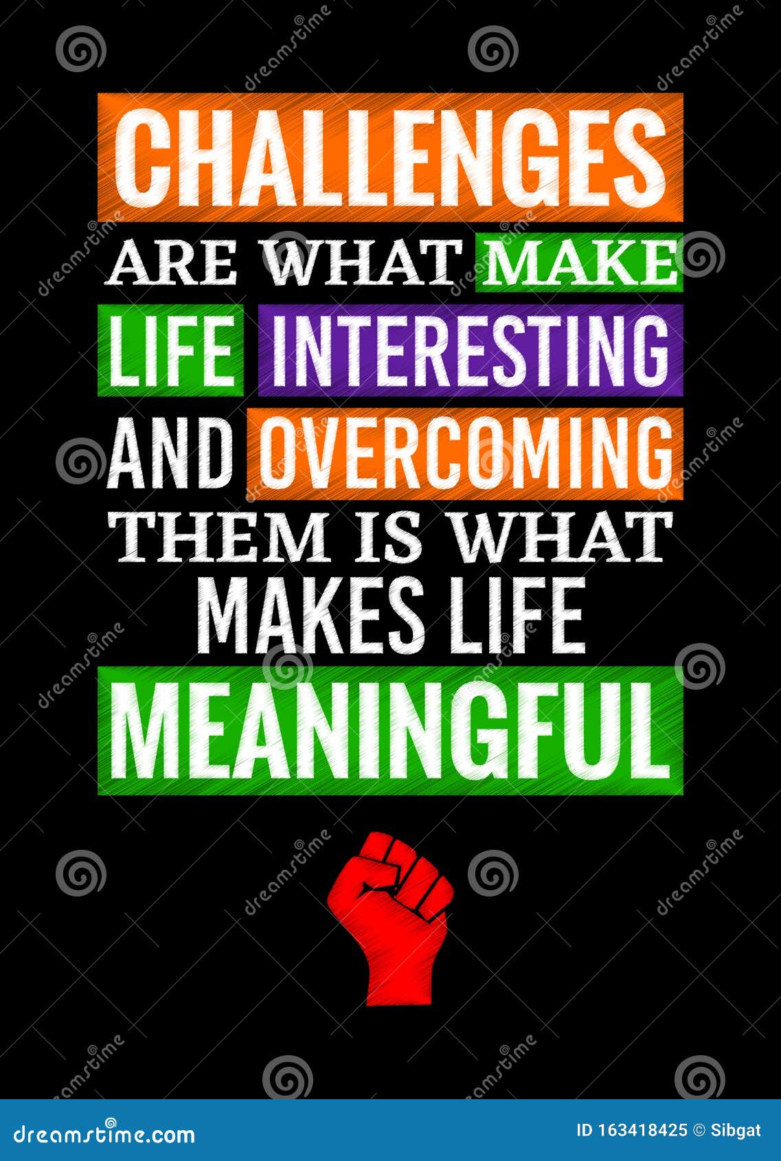 Motivational Poster. Challenges Are What Make Life Interesting And ... Motivational Poster. Challenges Are What Make Life Interesting And ...