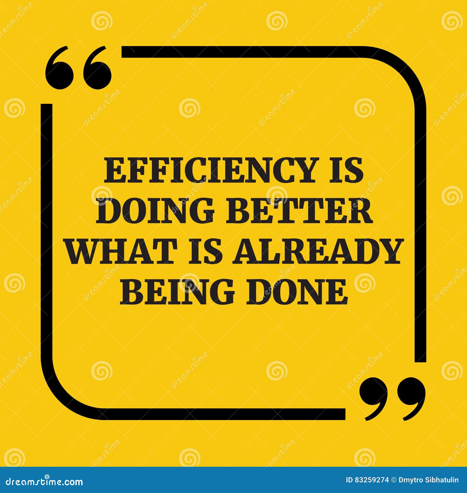 Efficiency Quotes