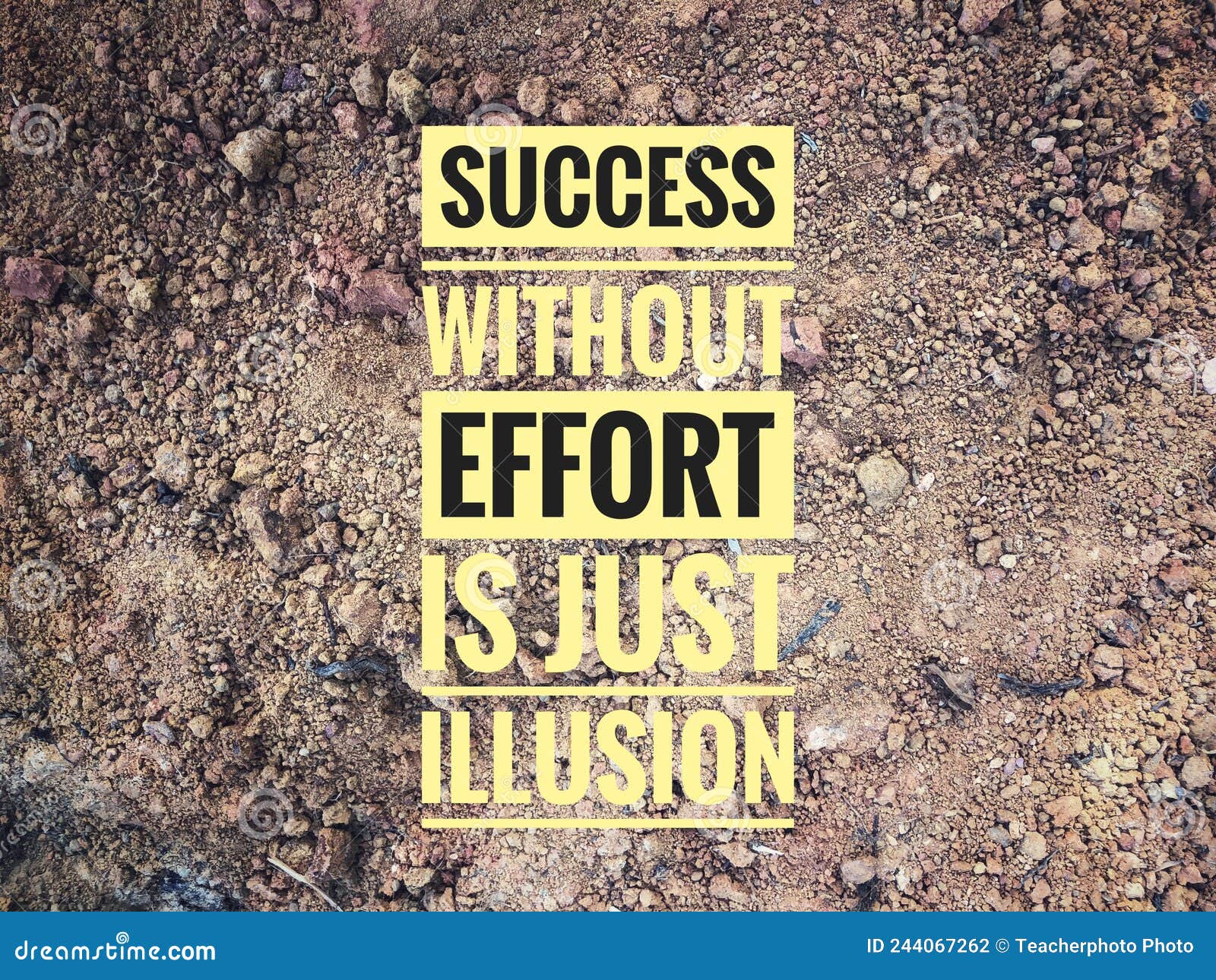 Motivational Quote with Text SUCCESS without EFFORT is JUST ILLUSION ...