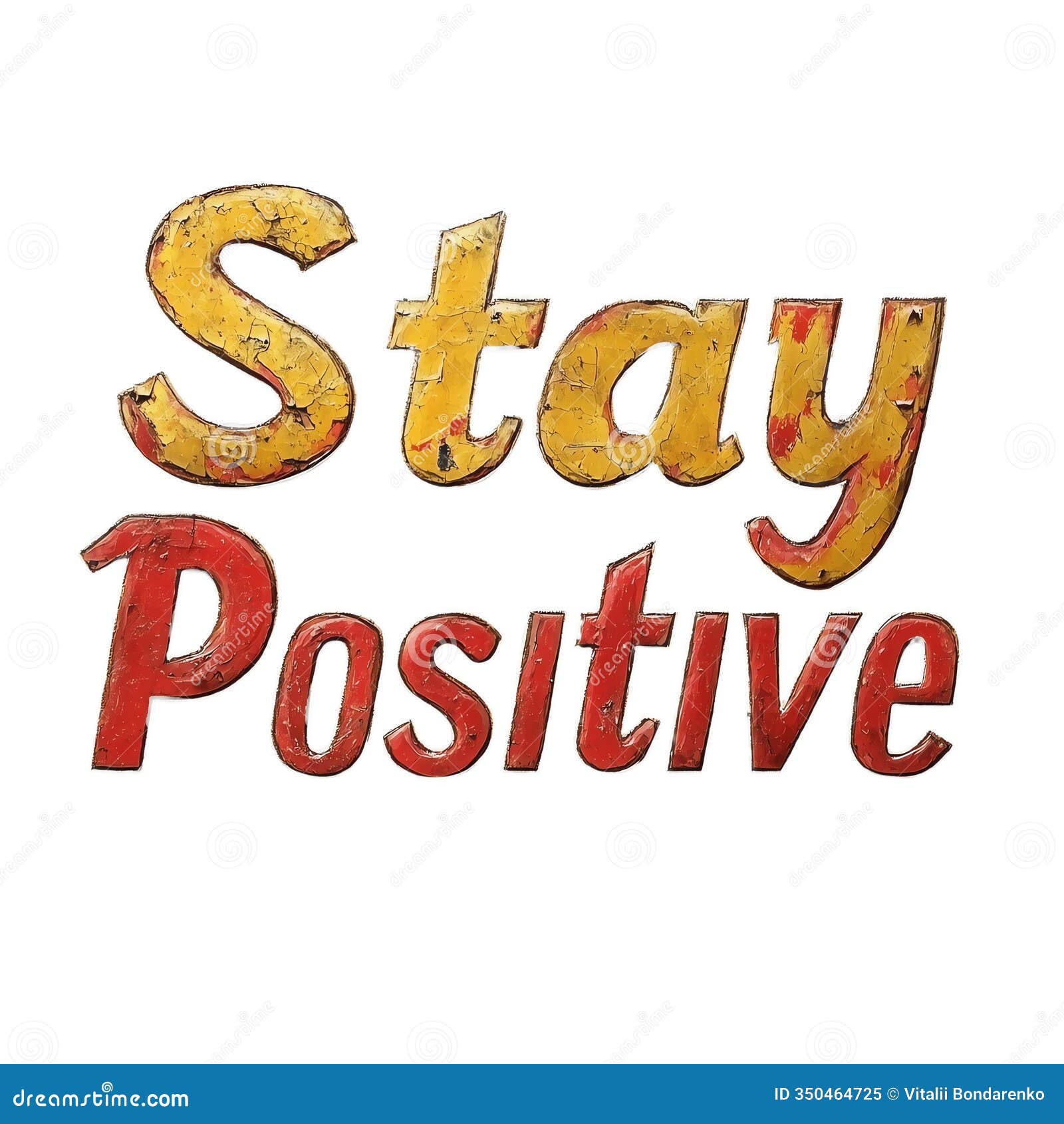 Motivational Text: Stay Positive Isolated on Transparent Background ...
