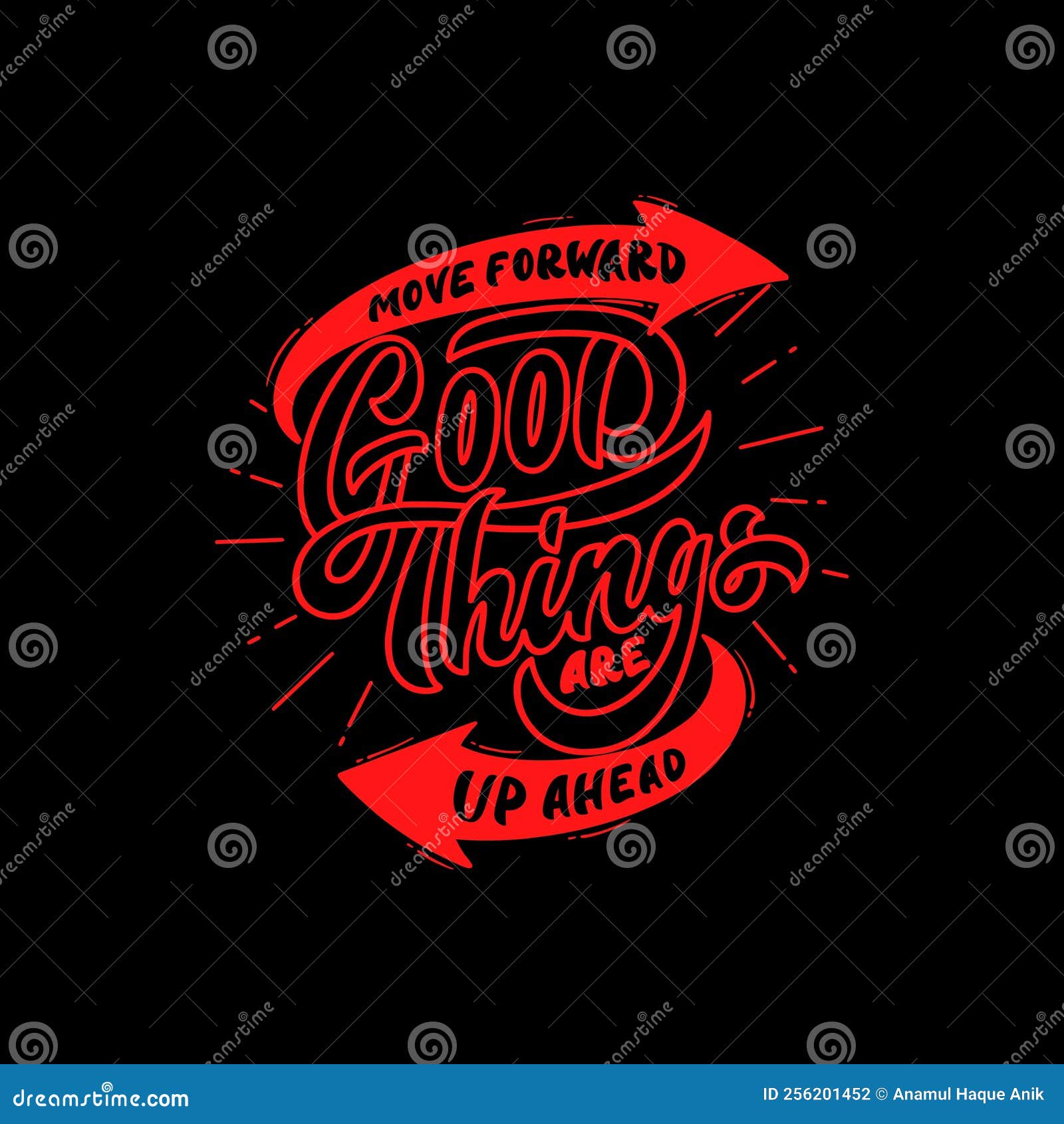 Motivational Typography. Move Forward Good Things are Up Ahead Stock ...