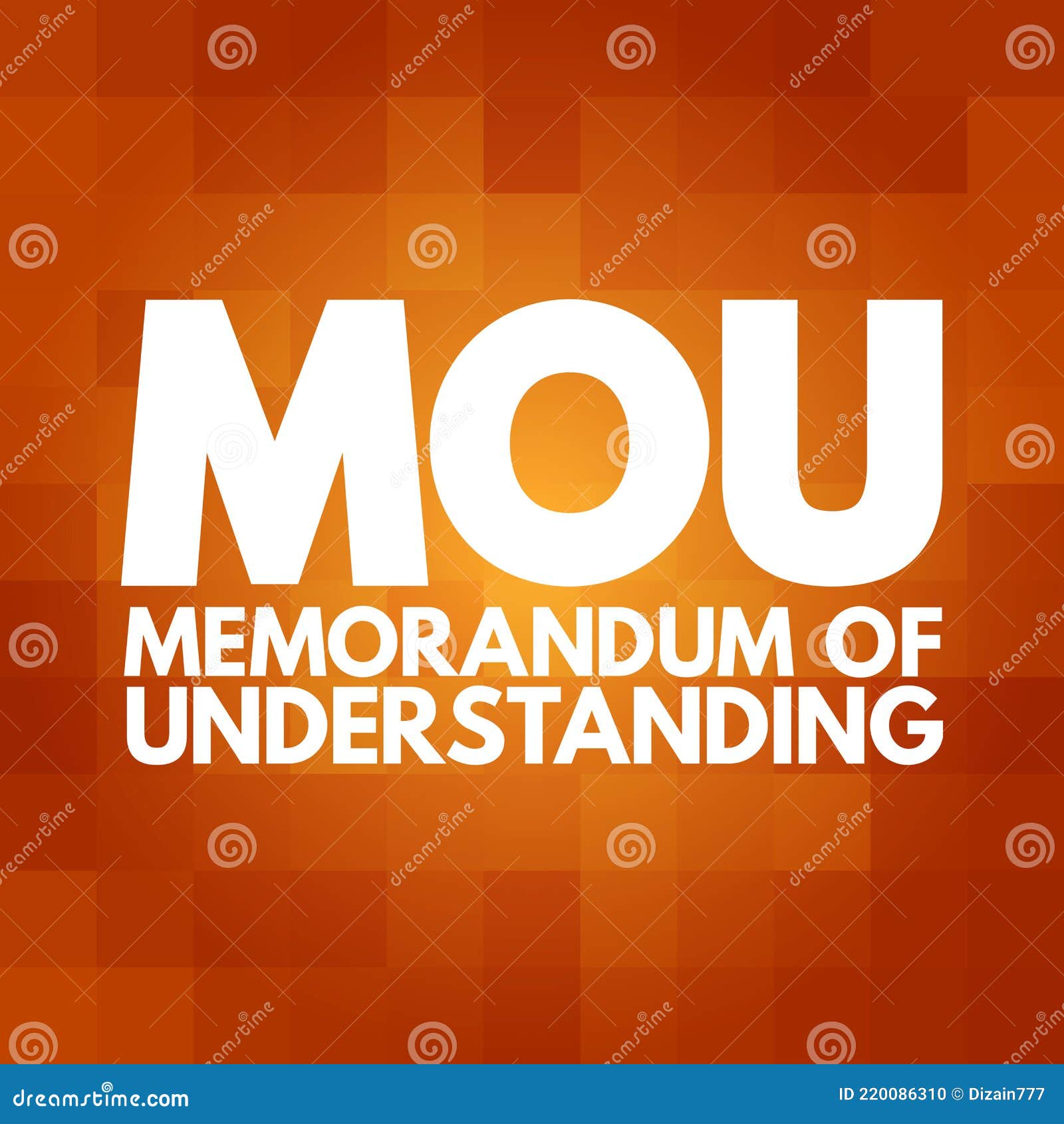 MOU - Memorandum Of Understanding Acronym, Business Concept Background ... MOU - Memorandum Of Understanding Acronym, Business Concept Background ...