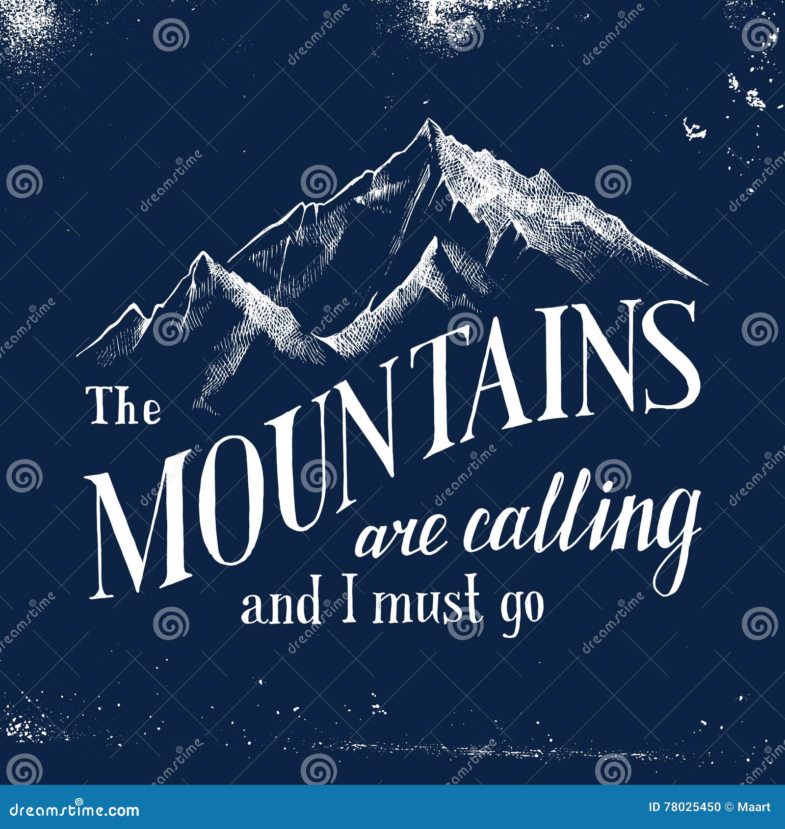 The Mountains are Calling and I Must Go - Emblem Stock Vector ...