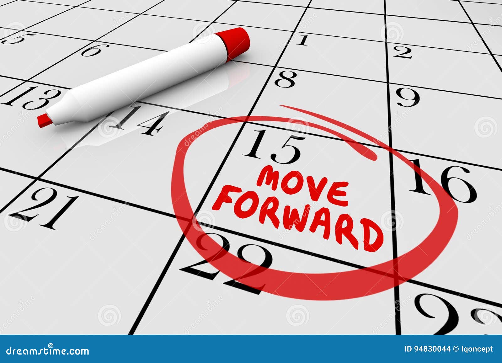 Move Forward Make Progress Advance Calendar Day Date 3d Illustration ...